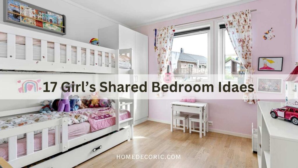 17 Amazing Girl's Shared Bedroom Ideas on a Low Budget